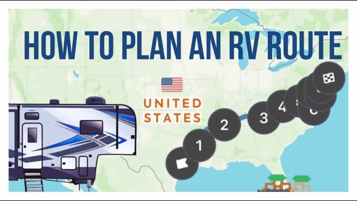 How to Plan an RV Route – Modern Campground